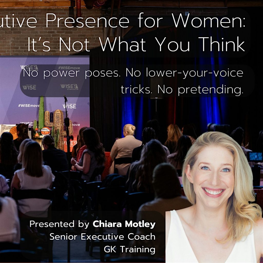 Executive Presence for Women: It’s Not What You Think. - Tech.Vegas